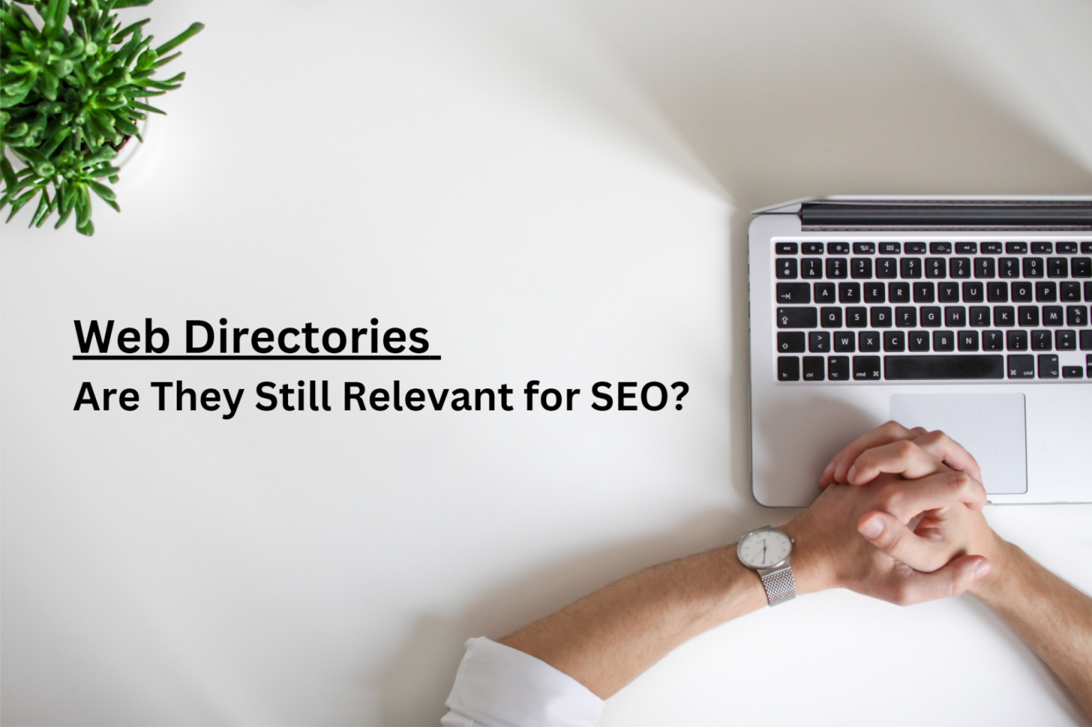 Web Directories: Are They Still Relevant for SEO? | FourFront